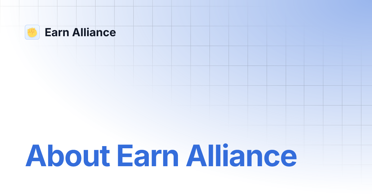 About Earn Alliance | Earn Alliance