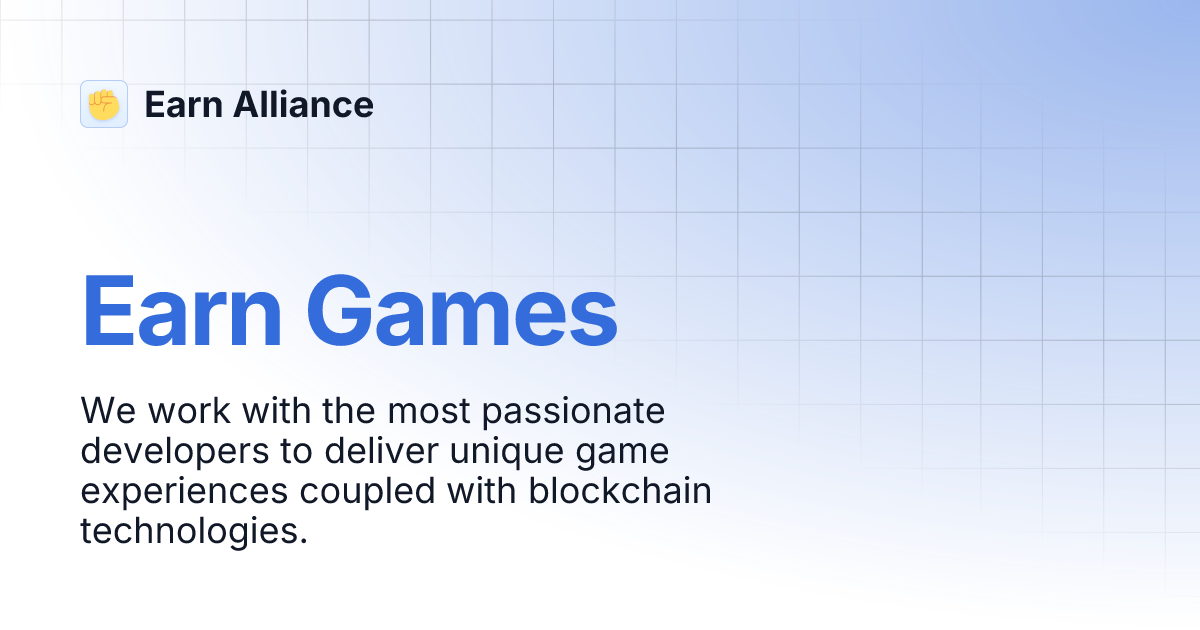 Earn Games | Earn Alliance